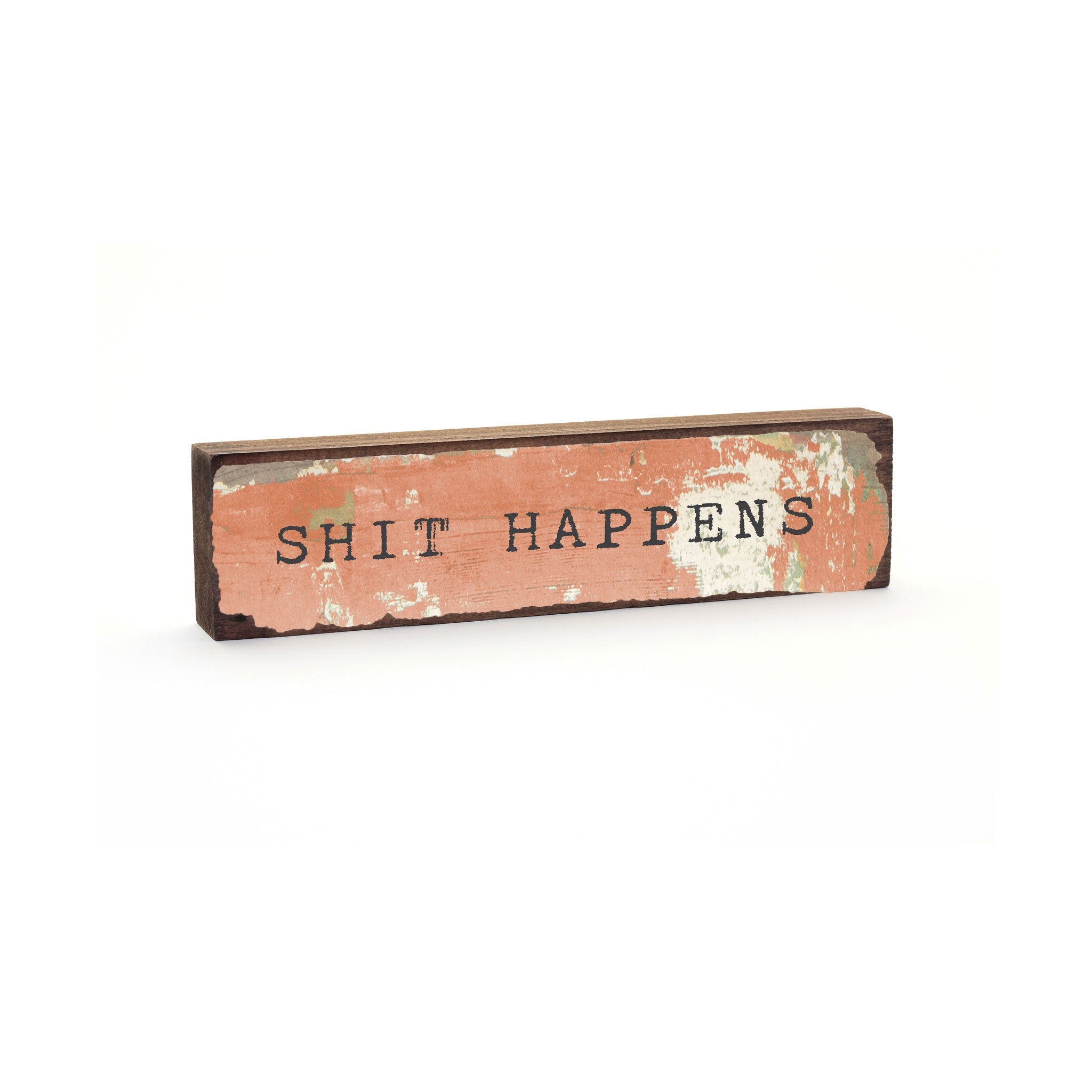 Shit Happens - Handmade Timber Bit – Cedar Mountain Studios